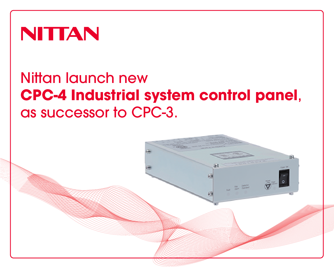 Nittan launch new CPC-4 Industrial system control panel, as successor to CPC-3 - Nittan Europe ...